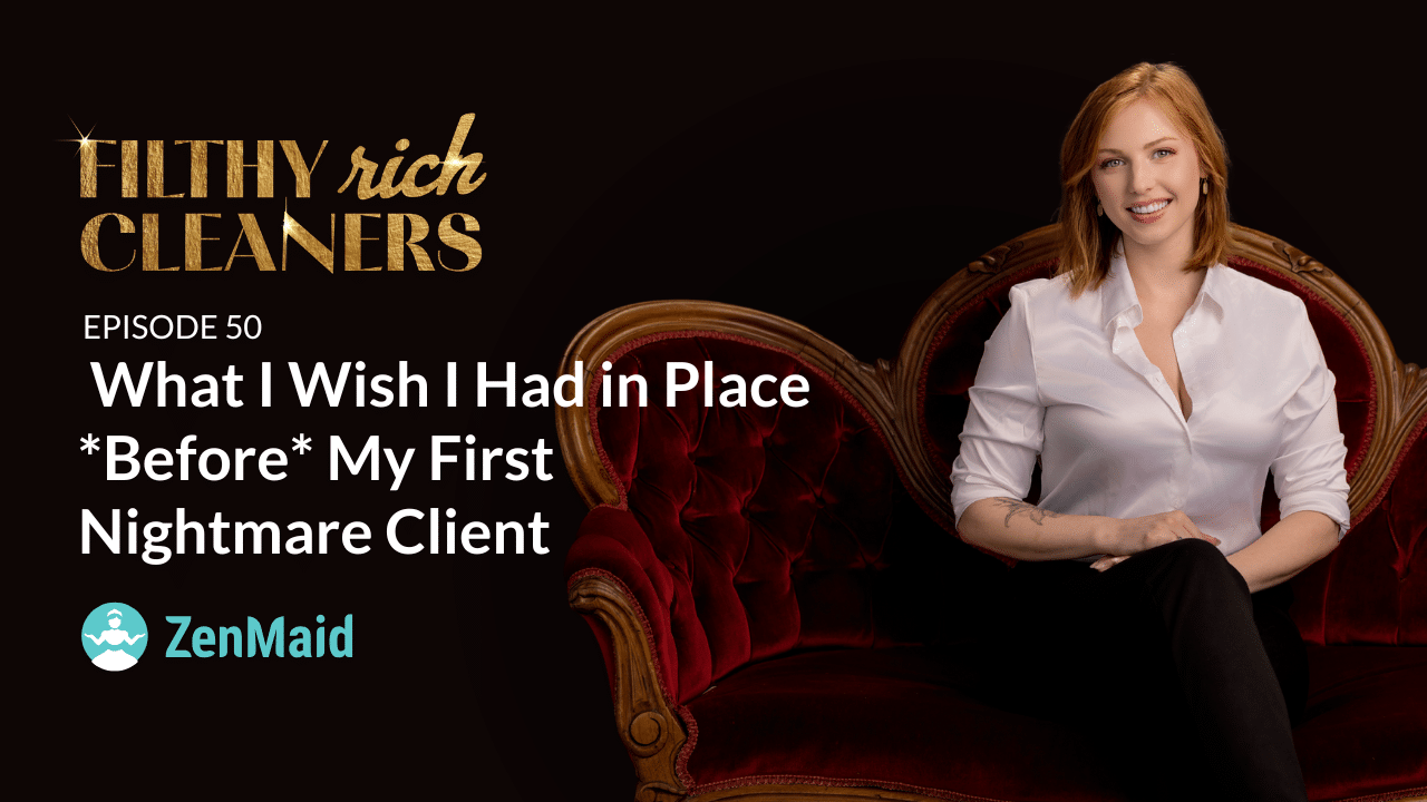 What I Wish I Had in Place *Before* My First Nightmare Client