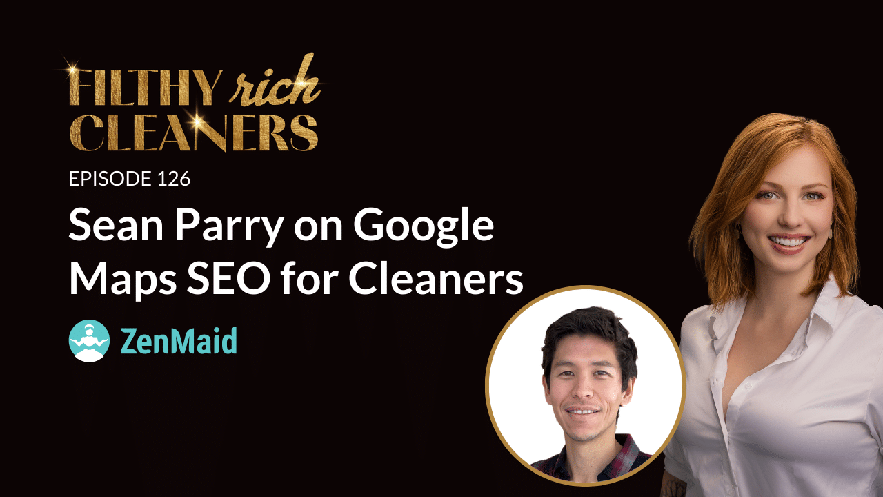 Sean Parry on Google Maps SEO for Cleaners
